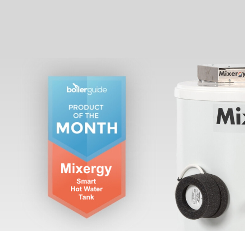 Mixergy Hot Water Tank Awarded Product of the Month by Boiler Guide ...